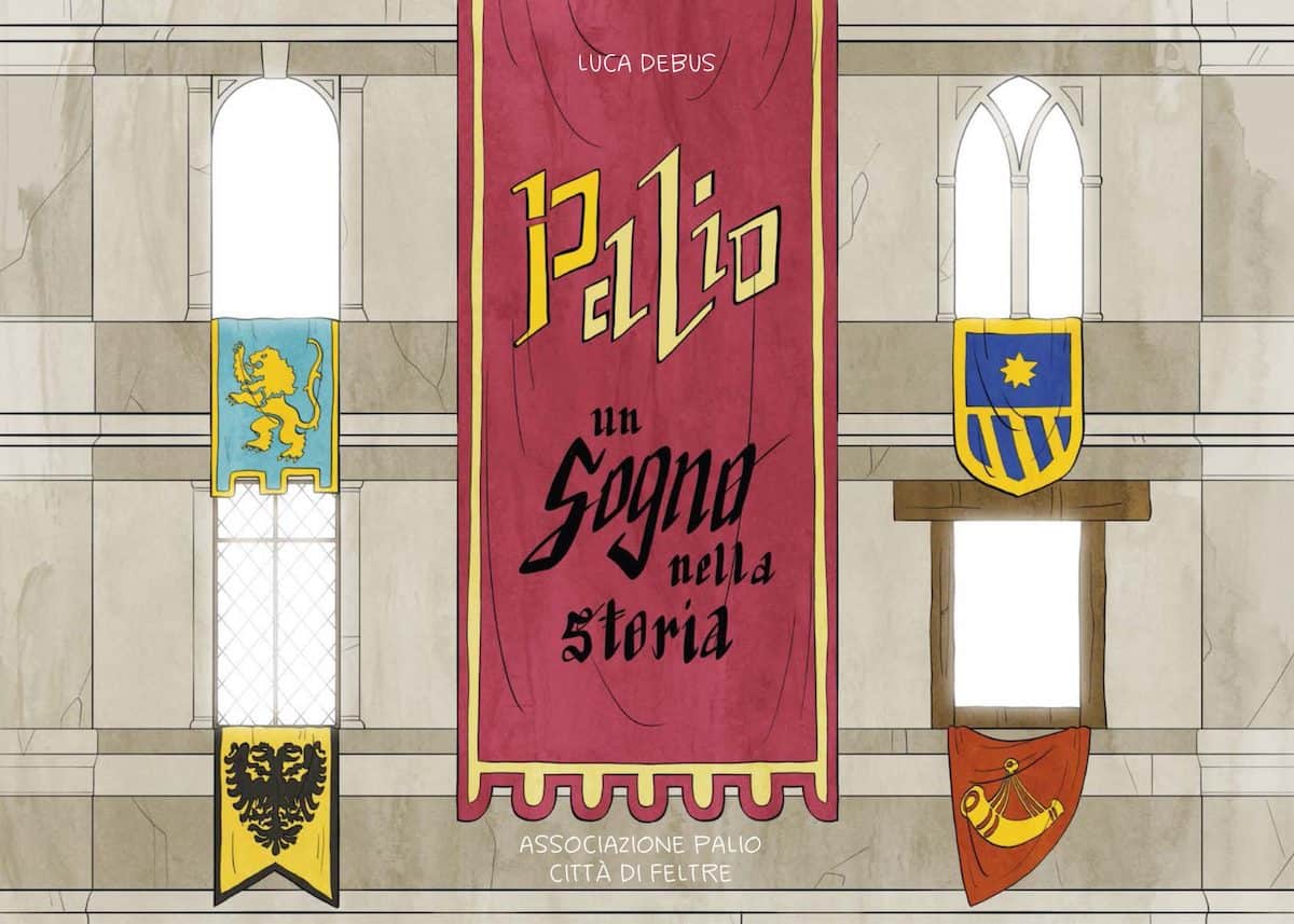 Il Palio di Feltre diventa un fumetto, con le illustrazioni di Luca ...